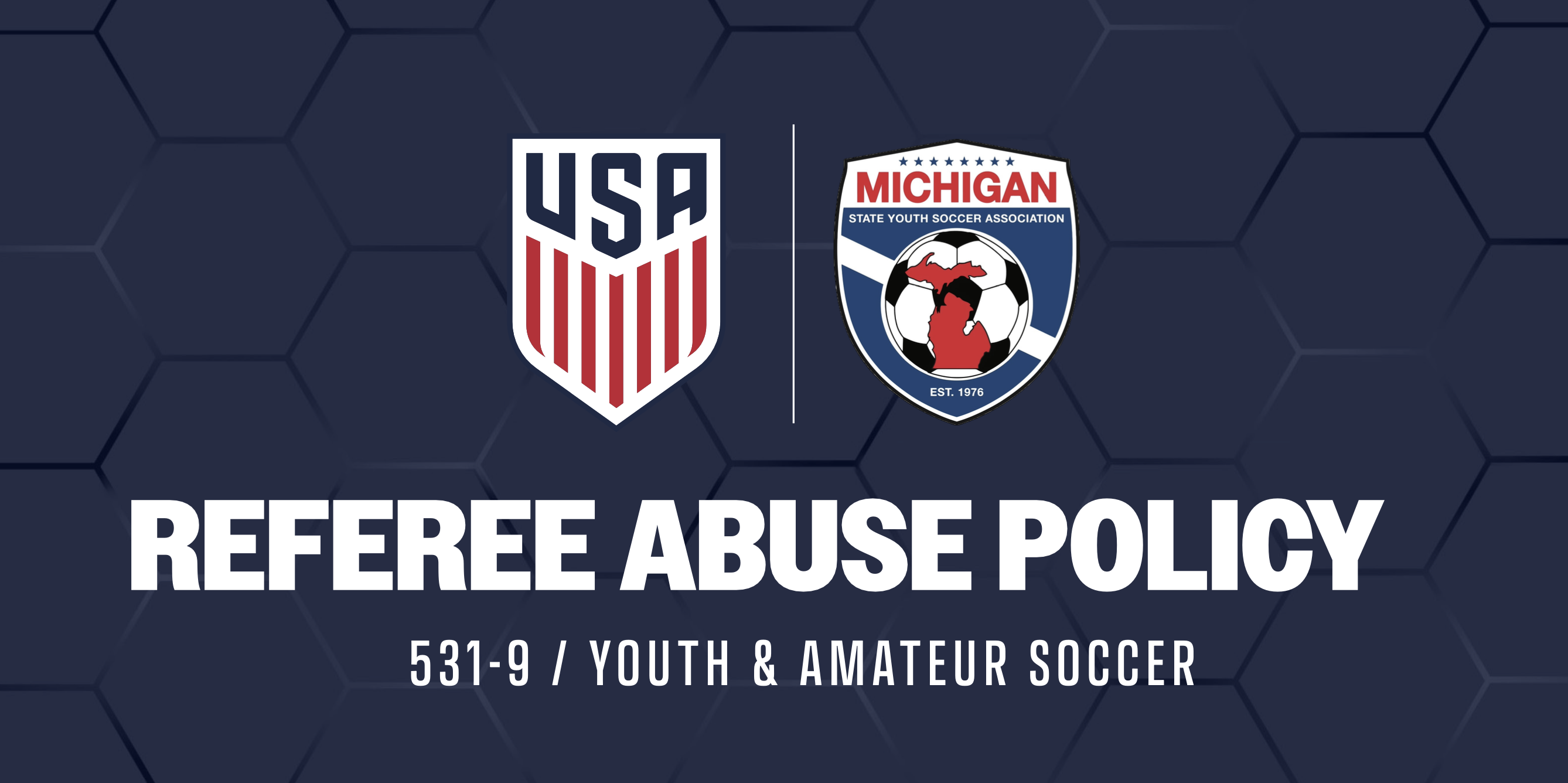 Report Referee Assault/Abuse - Michigan State Youth Soccer Association