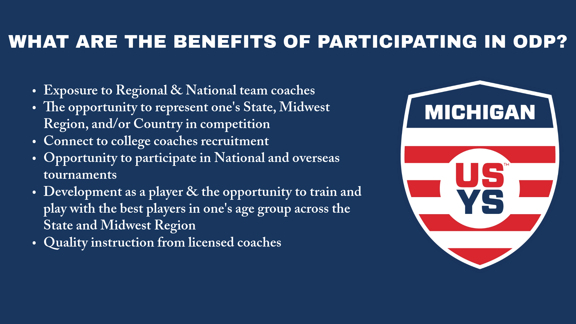What is ODP? - Michigan State Youth Soccer Association